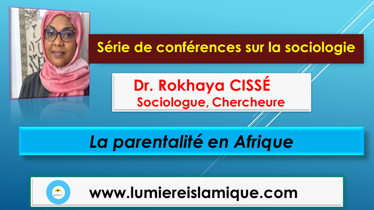 La parentalité en Afrique – LumiereIslamique